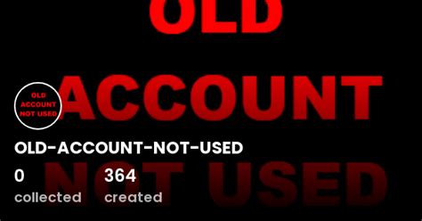 Old Account Not Used Profile Opensea