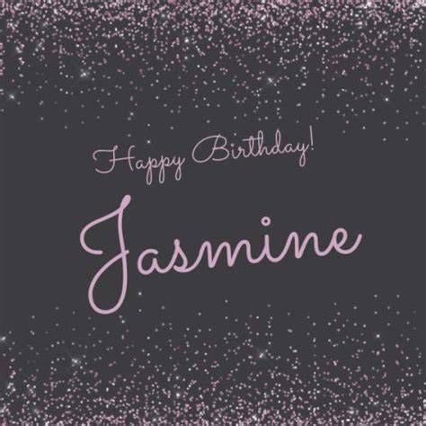 Happy Birthday Jasmine Cute Sparkly Pink Personalized Name Birthday