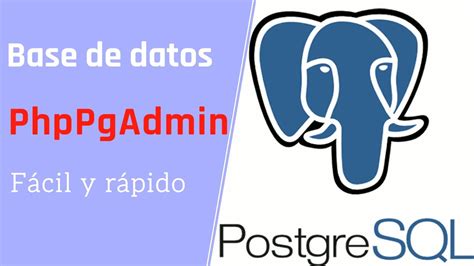 Como Crear Base De Datos En Phppgadmin YouTube
