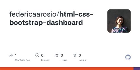 GitHub Federicaarosio Html Css Bootstrap Dashboard
