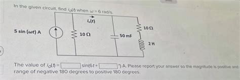 Solved In The Given Circuit Find Id0 When ω6rads