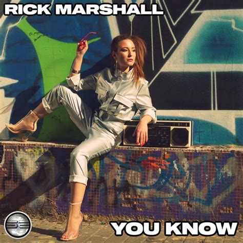 Rick Marshall - You Know on Traxsource