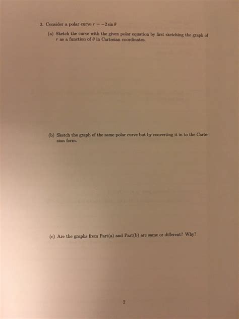 Solved 3 Consider A Polar Curve R 2 Sin θ A Sketch The