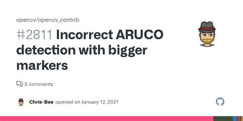 Incorrect Aruco Detection With Bigger Markers · Issue 2811 · Opencv