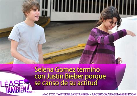 Xvch Radio Selena Gomez Termino Con Justin Bieber Porque Se Canso De