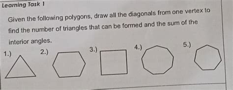 learning task 1 given the following polygons draw gauthmath