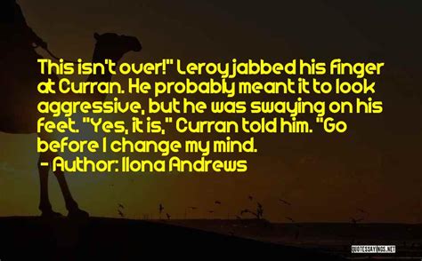 Top 100 Quotes And Sayings About Aggressive