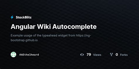 Angular Wiki Autocomplete Stackblitz