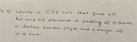 Solved 45 Write A Css Rule That Gives All Ht And Hz