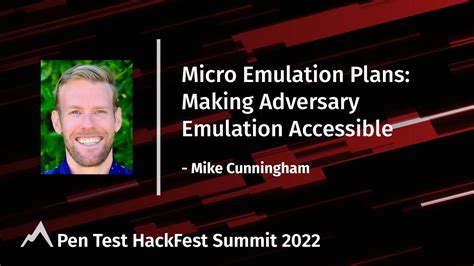 Micro Emulation Plans Making Adversary Emulation Accessible Youtube