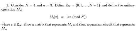 1 Consider N4 And A3 Define Zn 01n−1 And