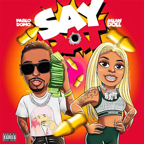 Say Dat Feat Asian Doll Youtube Music
