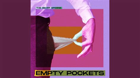 Empty Pockets Youtube Music