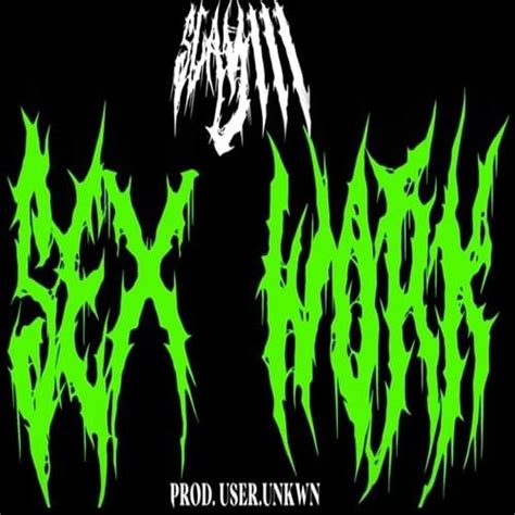 Slay Squad Sex Work Lyrics Genius Lyrics