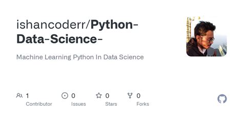 GitHub Ishancoderr Python Data Science Machine Learning Python In Data Science
