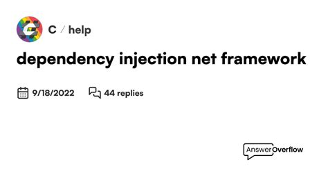 Dependency Injection Net Framework C