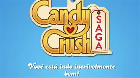 Candy Crush Saga Confira 10 Curiosidades Sobre O Game