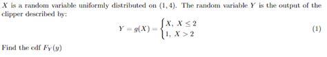 Solved X Is A Random Variable Uniformly Distributed On