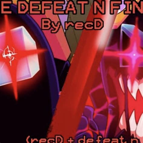 Stream Defeat And Finale With Lyrics With Original Vocals By Recd By