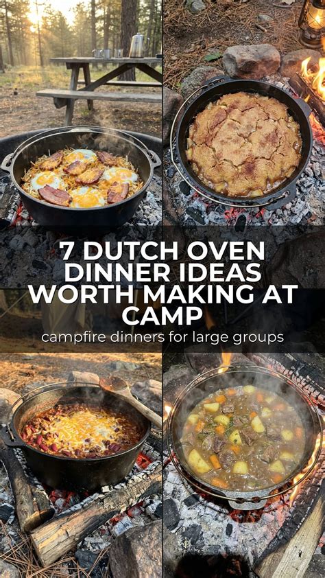 7 Dutch Oven Campfire Dinner Ideas For Large Groups Hearty Outdoor
