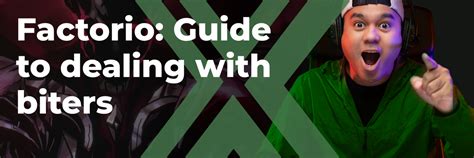 Dealing With Biters In Factorio A Detailed Guide Xgamingserver