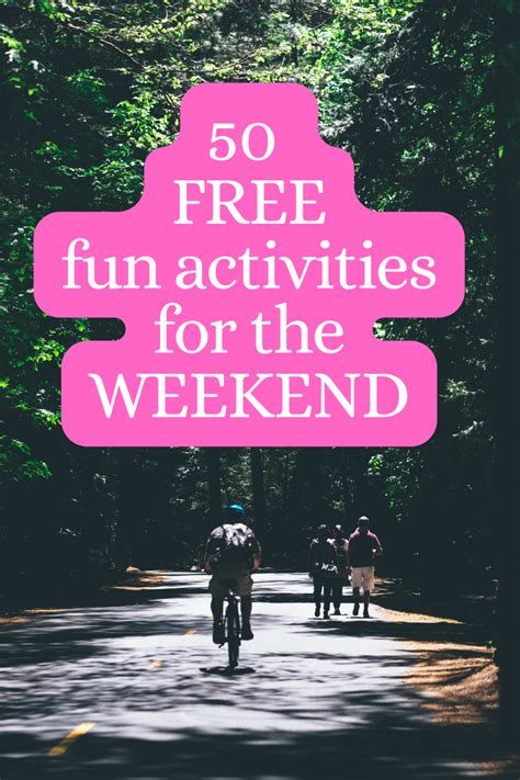 50 Free Fun Activities For The Weekend