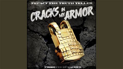 Cracks In My Armor Youtube