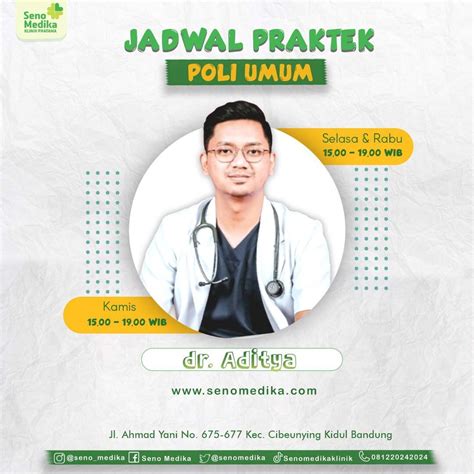 Jadwal Praktek Dokter Umum KLINIK SENO MEDIKA Untuk Info Lebih Lanjut
