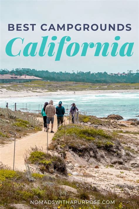 Ultimate Guide Best Campgrounds California • Nomads With A Purpose