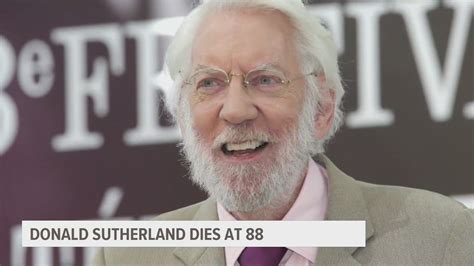 Donald Sutherland Known For Hunger Games Role Dies At 88