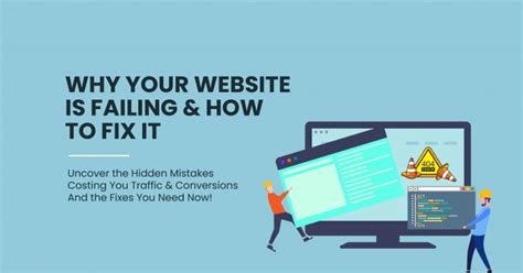 why your website is failing and how to fix it digitize media corp