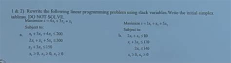 Solved Rewrite The Following Lincar Programming Chegg