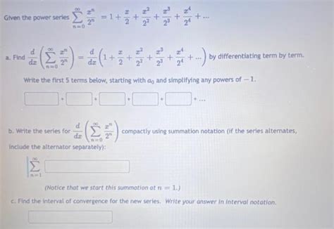 Solved Given The Power Series Chegg