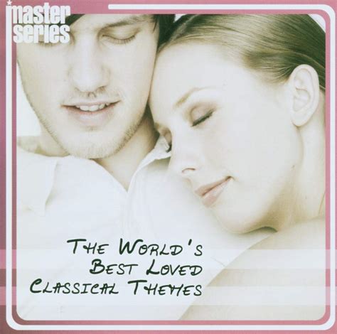 Worlds Best Loved Classical Themes Worlds Best Loved Classical