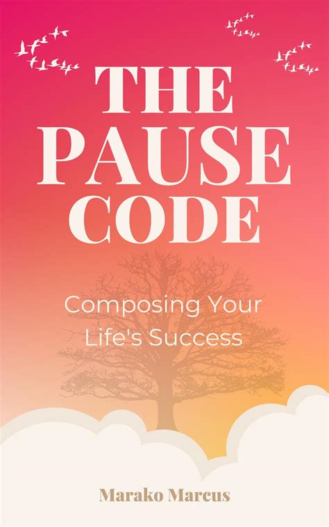 The Pause Code Composing Your Lifes Success Softarchive