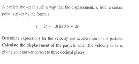 Solved A Particle Moves In Such A Way That The Displacement Chegg