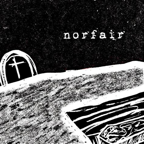 Norfair Norfair Lyrics And Tracklist Genius