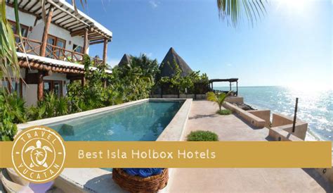 Best Isla Holbox Hotels