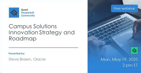 Questcommunity Peoplesoft Campussolutions Highered Oraclewebinar Edtech Quest Oracle
