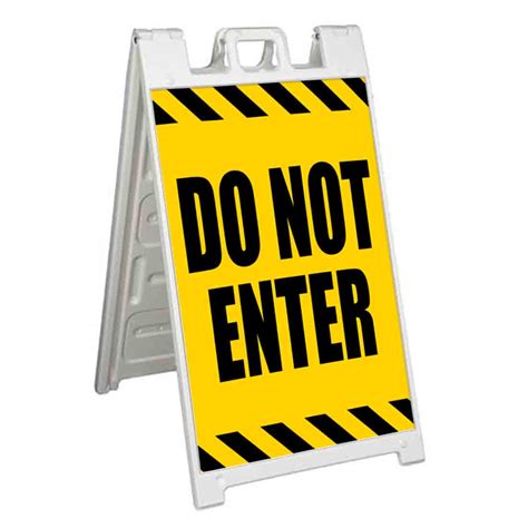 Do Not Enter 24 X 36 Standard A Frame Signicade Includes Decal