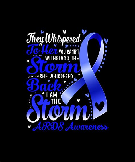 I Am The Storm Ards Awareness Ribbon Drawing By Thepassionshop Fine