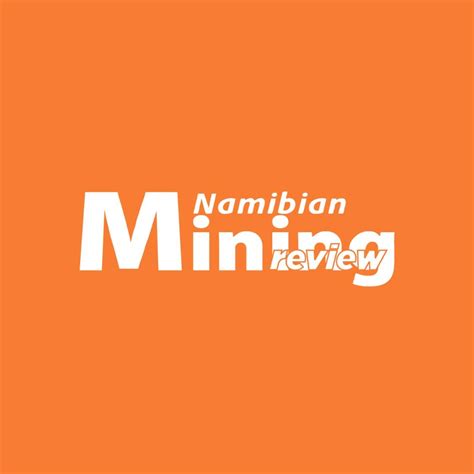 Namibia Mining Review