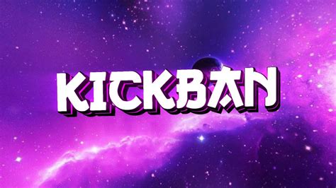 Kickban Youtube