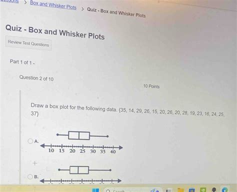 Solved Osons Box And Whisker Plots Quiz Box And Whisker Plots