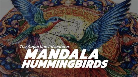 Building A Mandala Hummingbird Puzzle Youtube