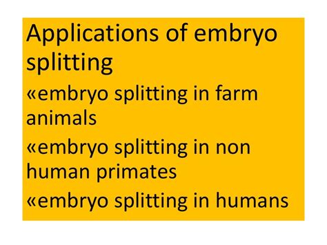 Embryo Splitting