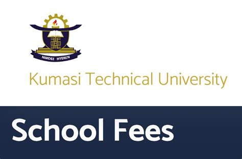 Kstu School Fees Structure Kumasi Technical University