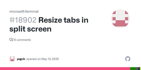 Resize Tabs In Split Screen Issue Microsoft Terminal GitHub