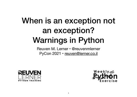 When Is An Exception Not An Exception Using Pythons Warnings