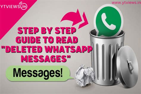 Step By Step Guide To Read Deleted WhatsApp Messages YTVIEWS IN
